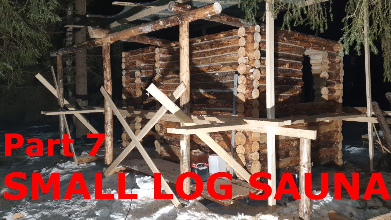 Build a small log sauna/cabin, pillars for the terrace. - YouTube