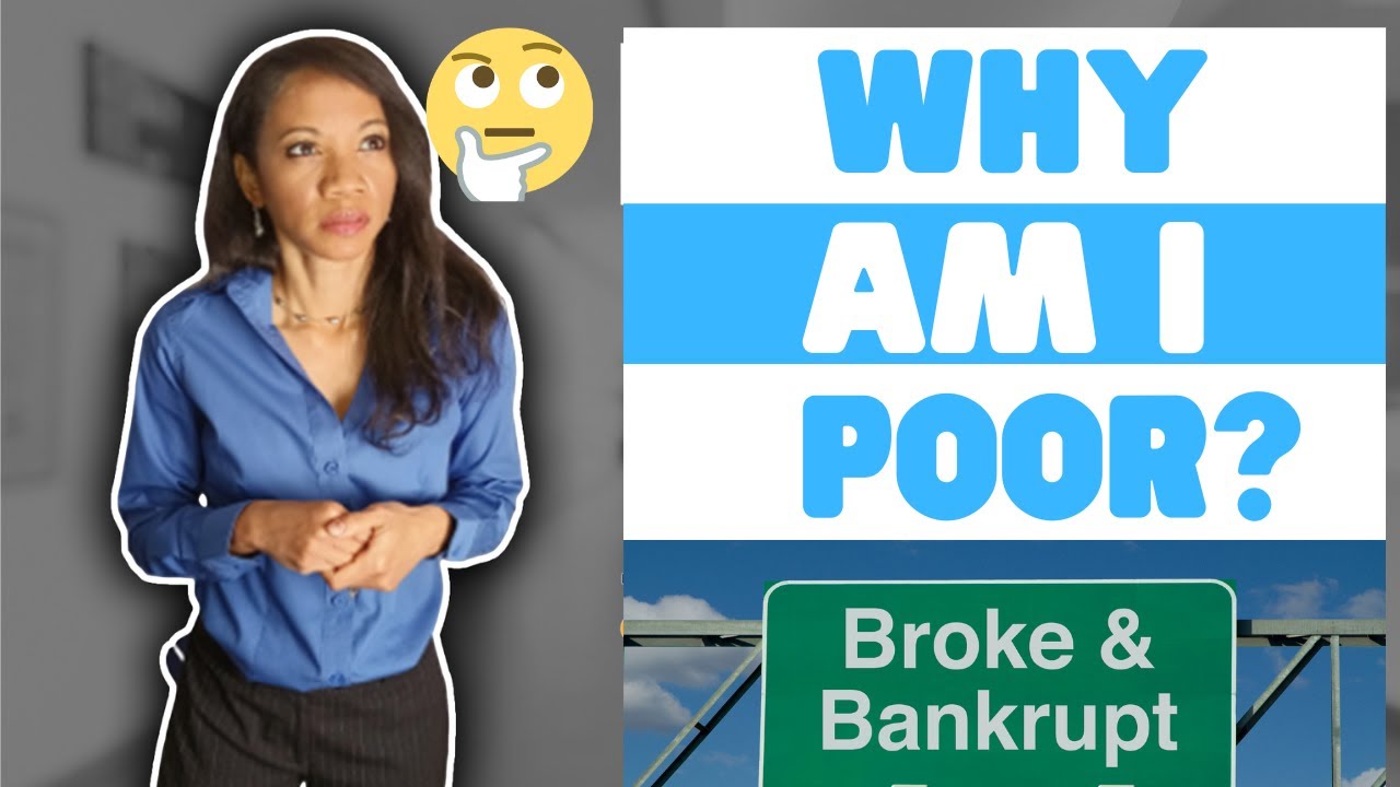 Why am I poor? Part 1 - YouTube