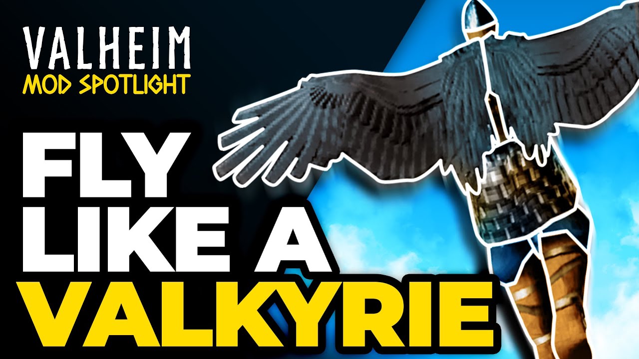 FLY LIKE A VALKYRIE! - Valheim Mod Spotlight - OdinFlight | Episode 3 ...