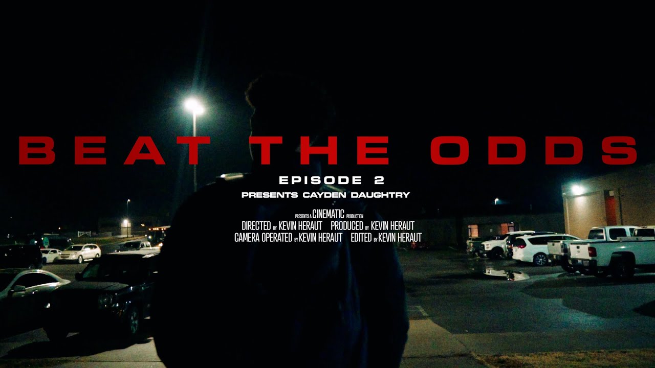 Cayden Daughtry: "Beat The Odds" Episode 2 |An Original Docuseries ...