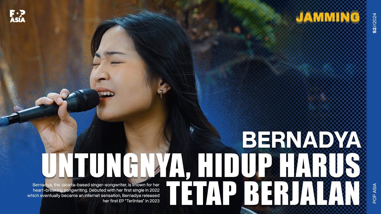 BERNADYA - UNTUNGNYA, HIDUP HARUS TETAP BERJALAN | LIVE #23 - YouTube