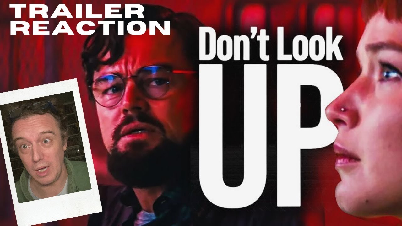 DON'T LOOK UP (Official Netflix Trailer - Leonardo DiCaprio) The ...