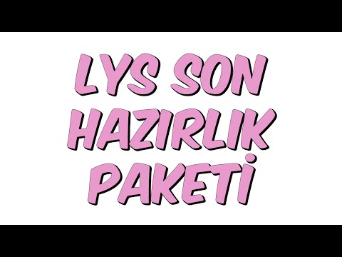 LYS SON HAZIRLIK PROGRAMI
