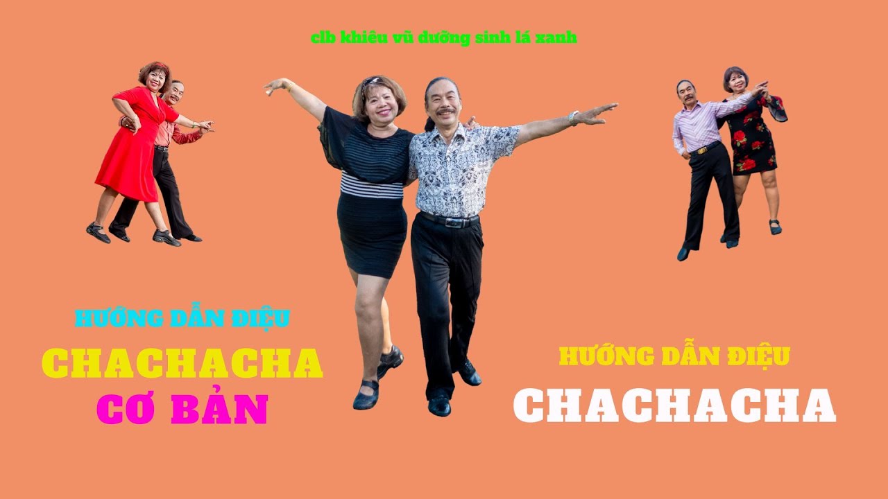 CHACHACHA CƠ BẢN [ BÀI 1 ]BASIC CHACHACHA [ LESSON 1 ] 07/01/2023 - YouTube