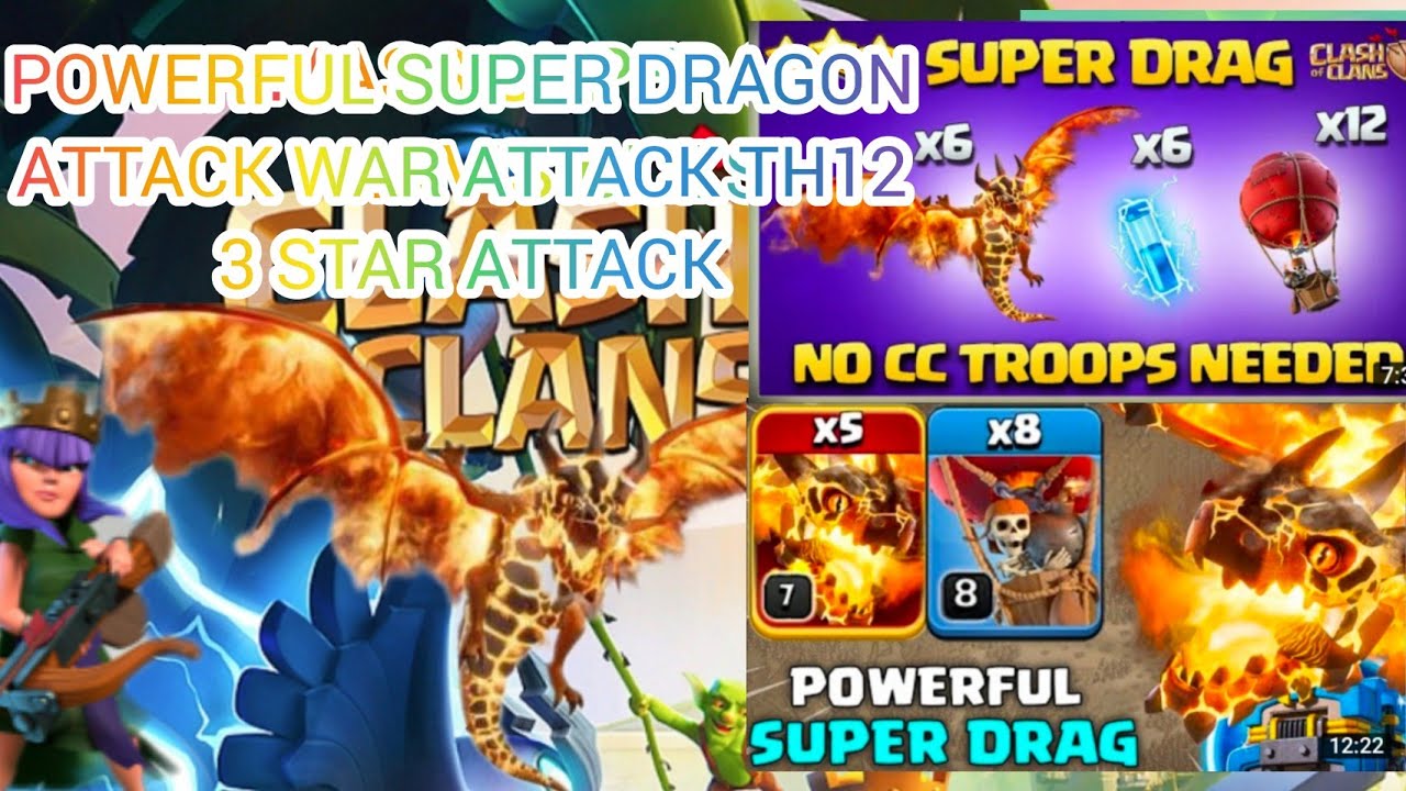 NEW SUPER DRAGON'S OVER POWERFUL ATTACK, 3 STARS JUST 1 MINT'S ON TH12 ...