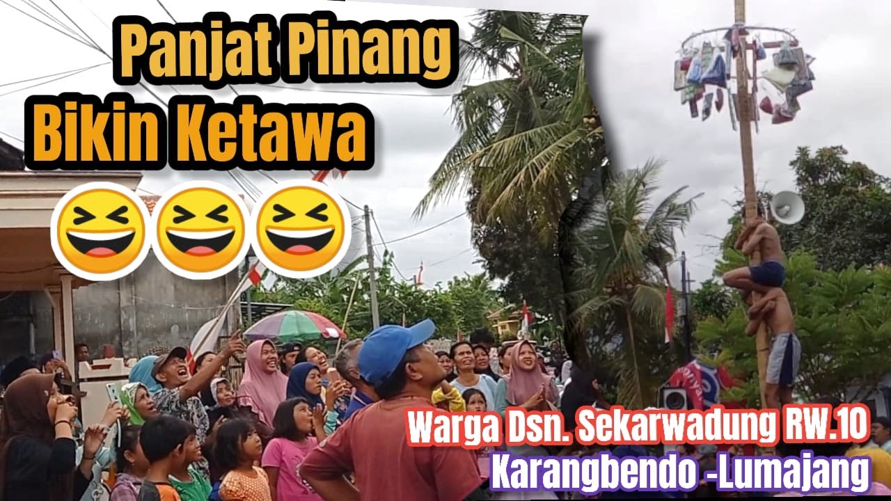 PANJAT PINANG BIKIN KETAWA !!! - YouTube