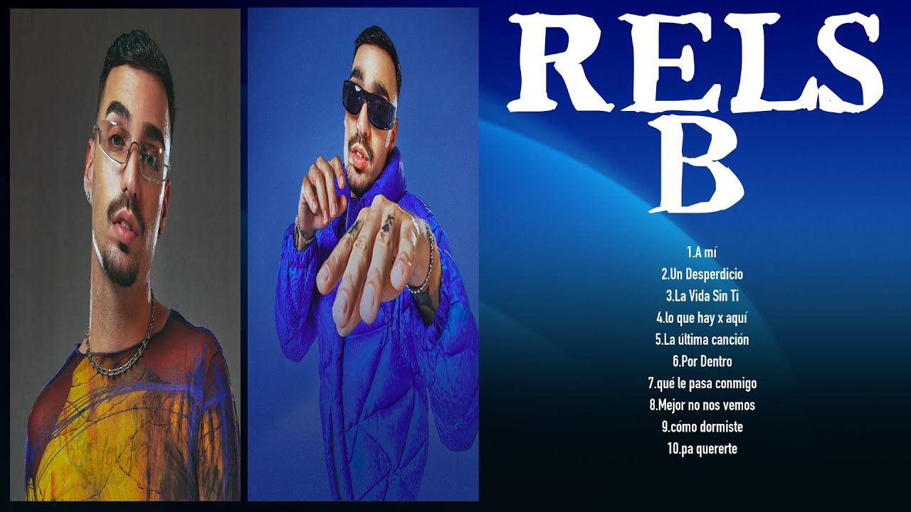 The best of Rels B full album 2024 ~ Top Artists To Listen 2024 - YouTube
