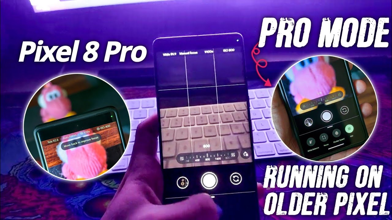 Google Pixel 8 pro "exclusive" Pro Mode running on a Pixel 7 Pro ...