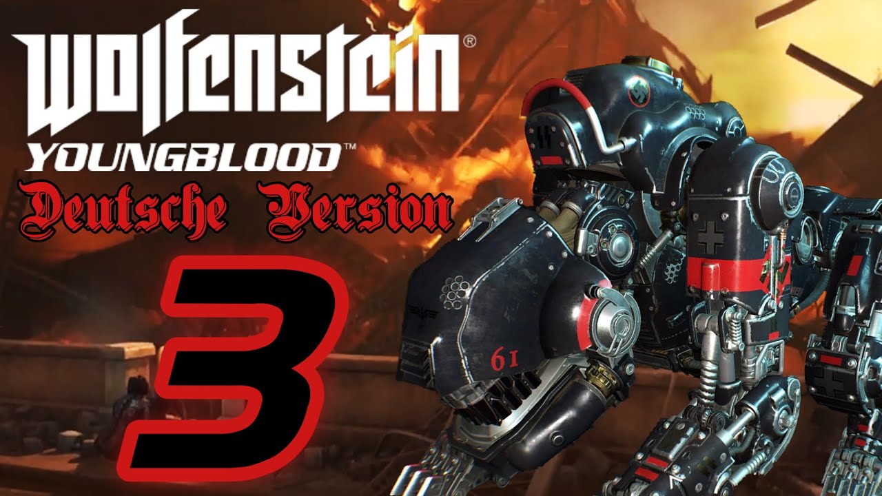 Wolfenstein Youngblood (German Version) [Part 3] Panzerköter und andere ...