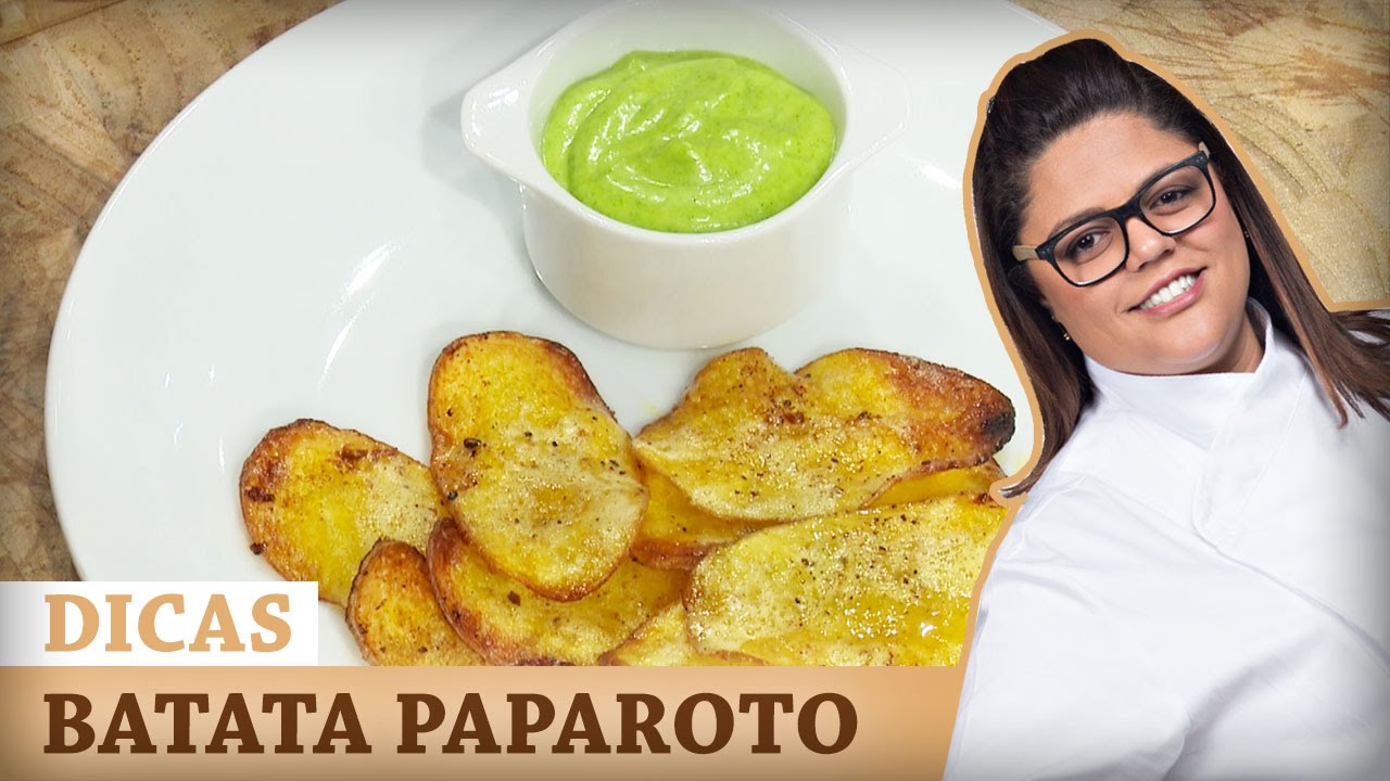 BATATAS PAPAROTO (CHIPS DE BATATA) E MAIONESE DE RÚCULA com Dayse ...