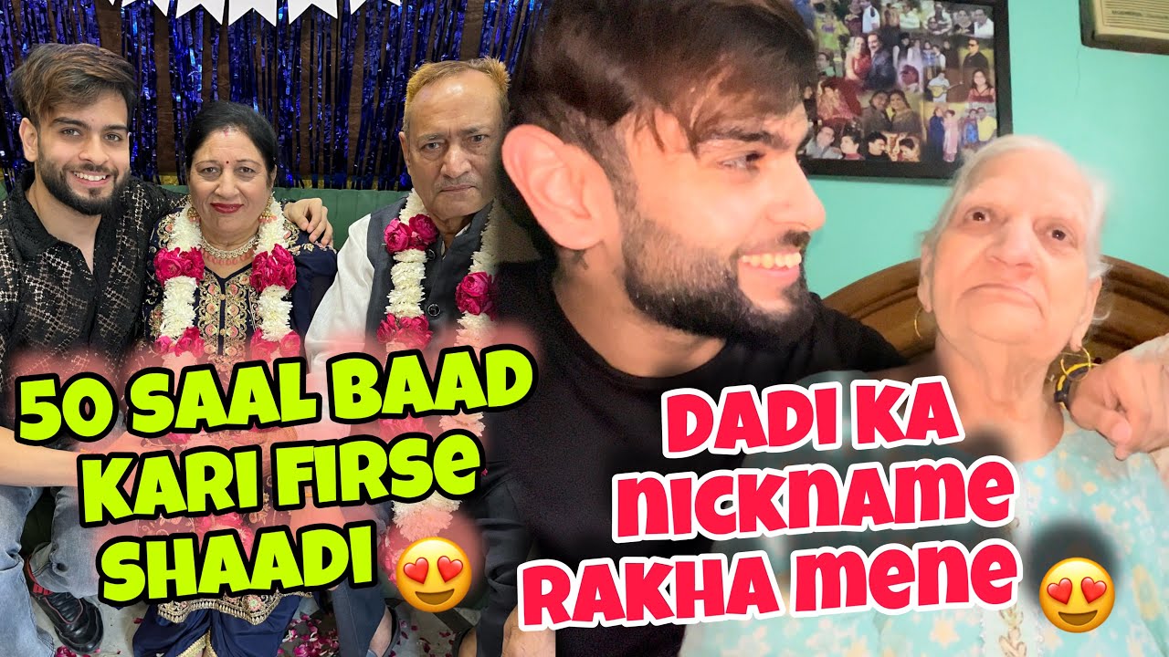 50 Saal Baad Kari Firse Shaadi Dadi Ka Nickname Rakha Mene 50-saal-baad-kari-firse-shaadi-dadi-ka-nickname-rakha-mene