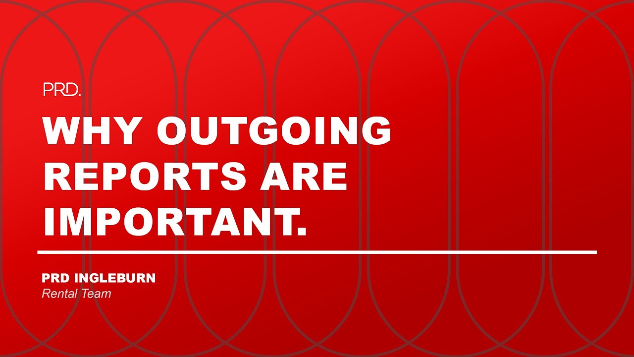 Why Outgoing Reports Are Important | PRD INGLEBURN - YouTube