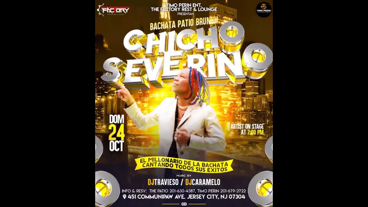 Chicho Severino Presentacion Completa in The Factory | October 24th ...