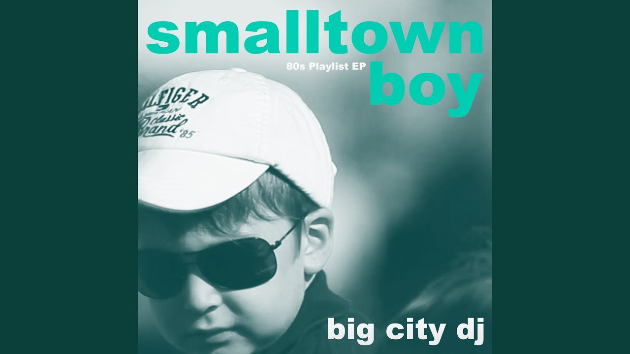 Smalltown Boy (Extended Dance Mashup) - YouTube