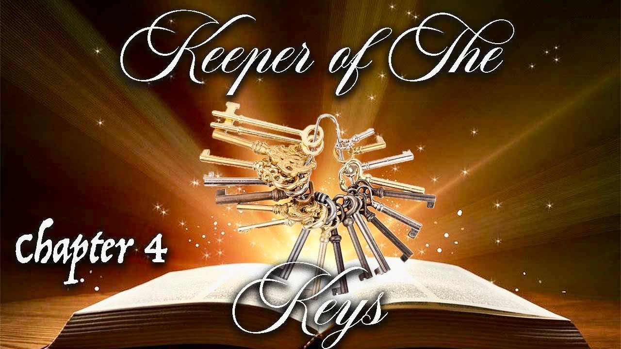 Keeper Of The Keys STORY | Chapter 4 - YouTube