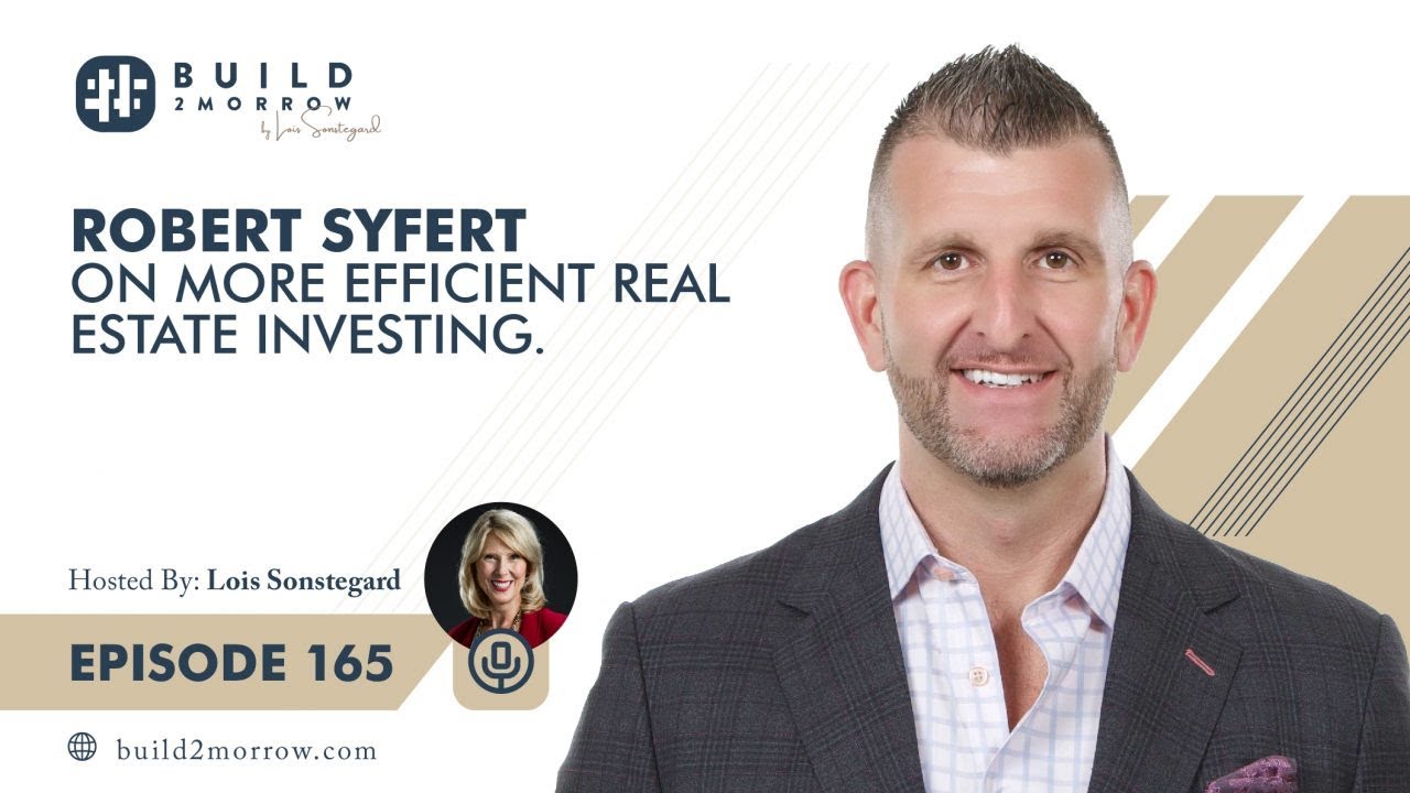 Robert Syfert on More Efficient Real Estate Investing - YouTube