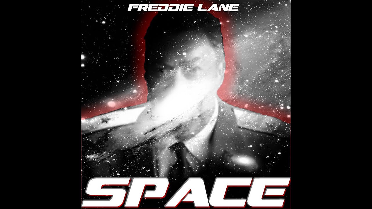 FREDDIE LANE- Space - YouTube
