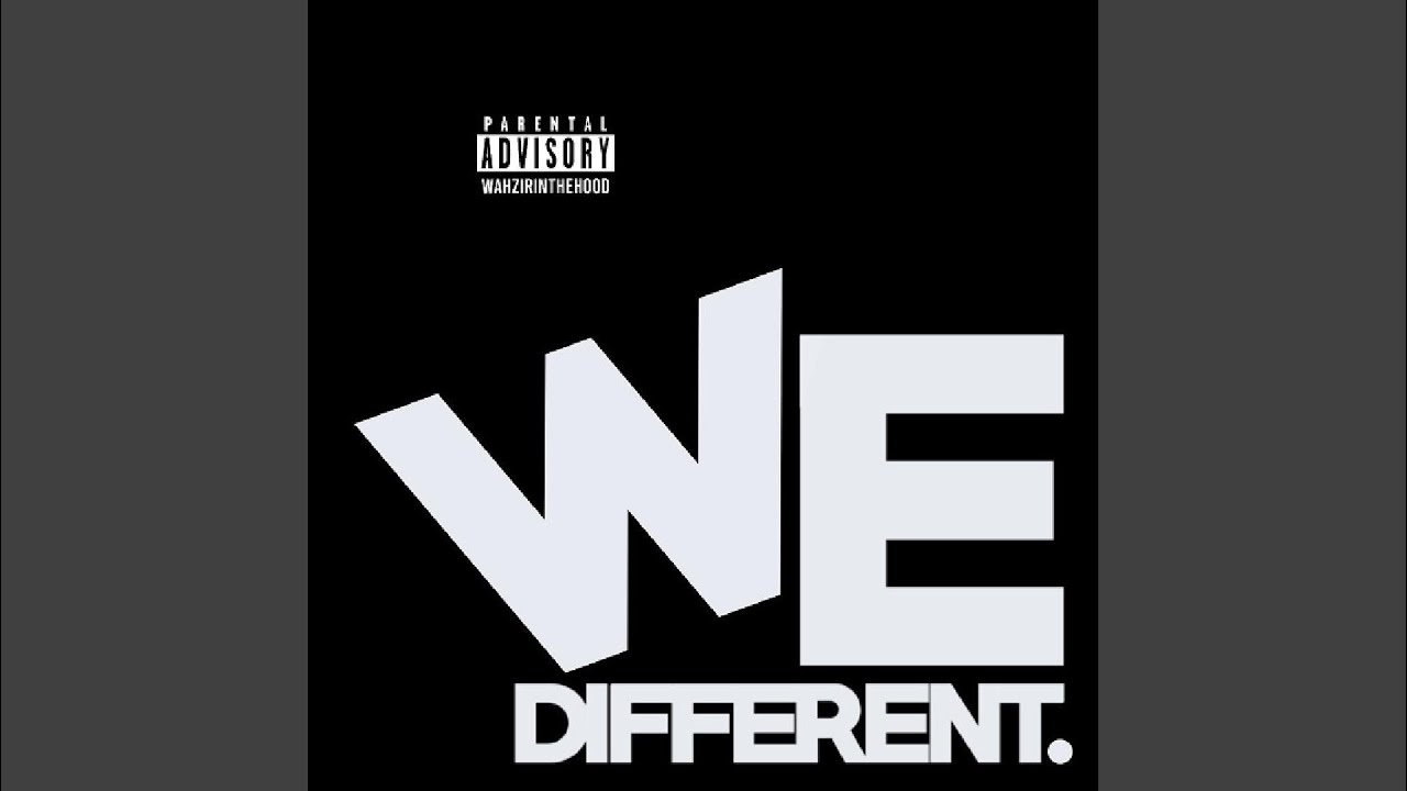 We Different - YouTube