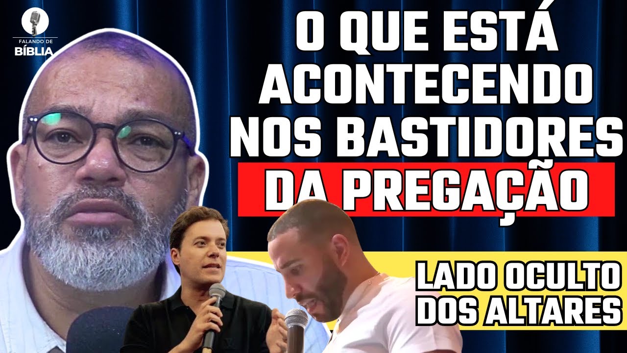 O OCULTO LADO DAS PREGAÇÕES | PR PAULO NASCIMENTO | FALANDO DE BÍBLIA ...