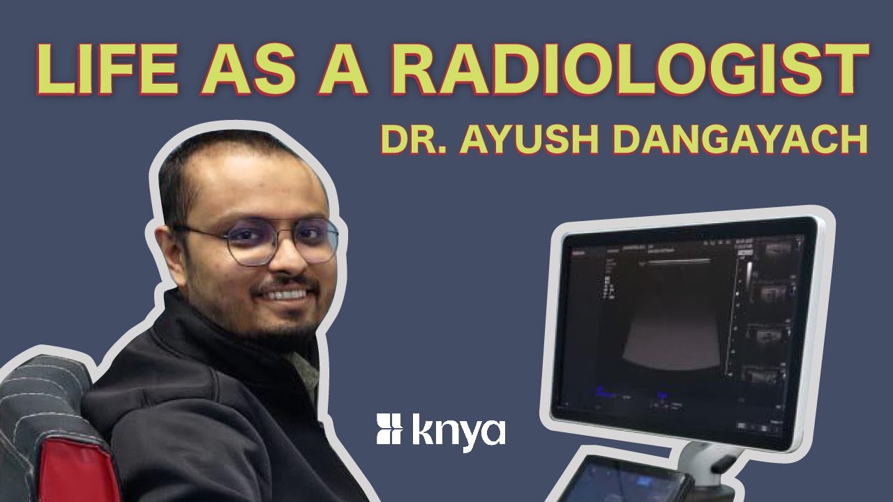 Behind the Scenes with a Radiologist: Dr. Ayush Shares his Journey and ...
