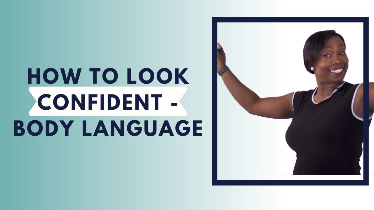 How To Look confident: Body Language - YouTube