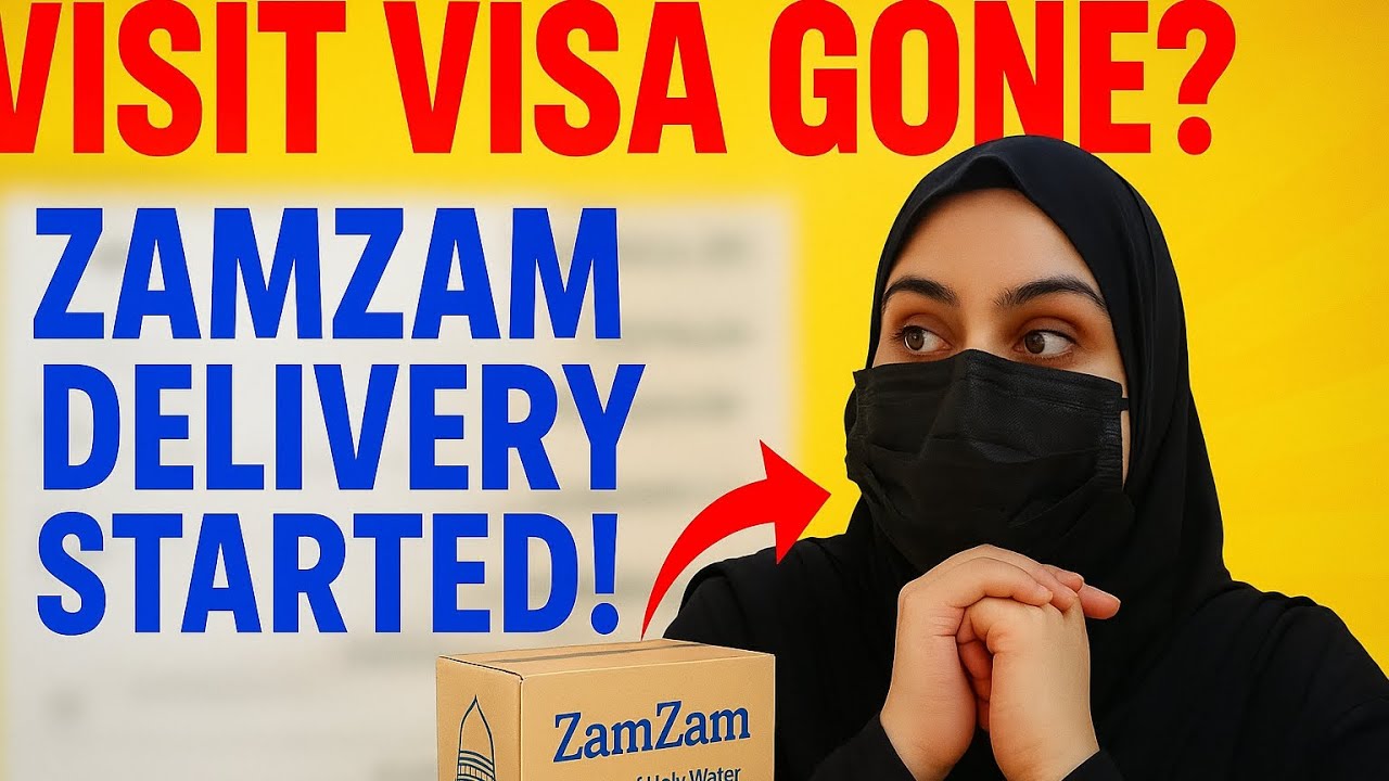 Saudi Visit Visa Gone? Don’t Panic | ZamZam Now Delivered at Home | Big ...