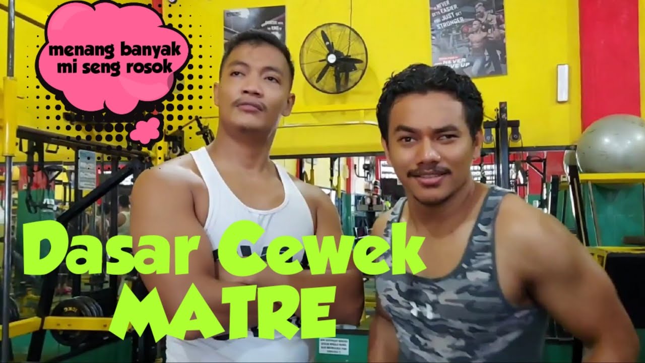 Cewek matre - YouTube