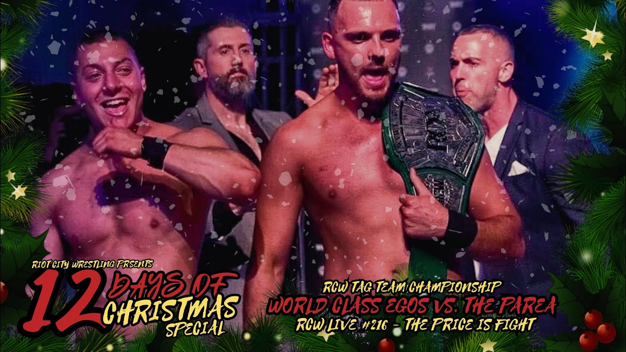 FULL MATCH - World Class Egos vs. The Parea - 12 Days of Christmas ...