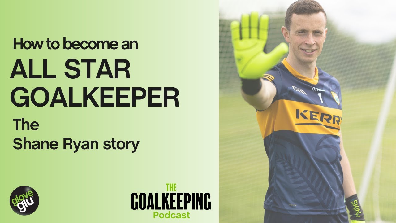 How to become an All-Star Goalkeeper - Shane Ryan - YouTube