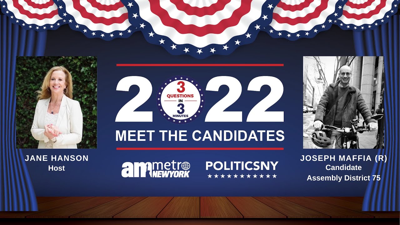 2022 Meet the Candidates: Joseph Maffia for Assembly District 75 - YouTube