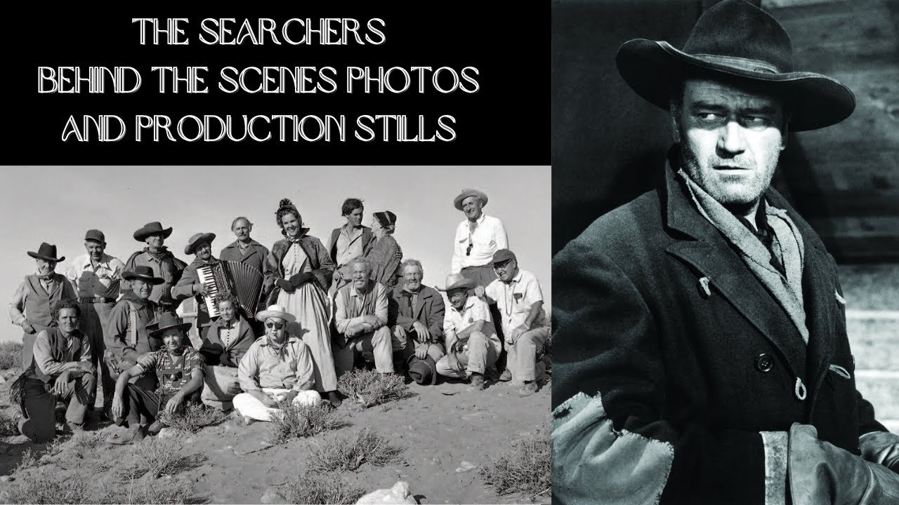 THE SEARCHERS - Behind the scenes photos & production stills from the ...