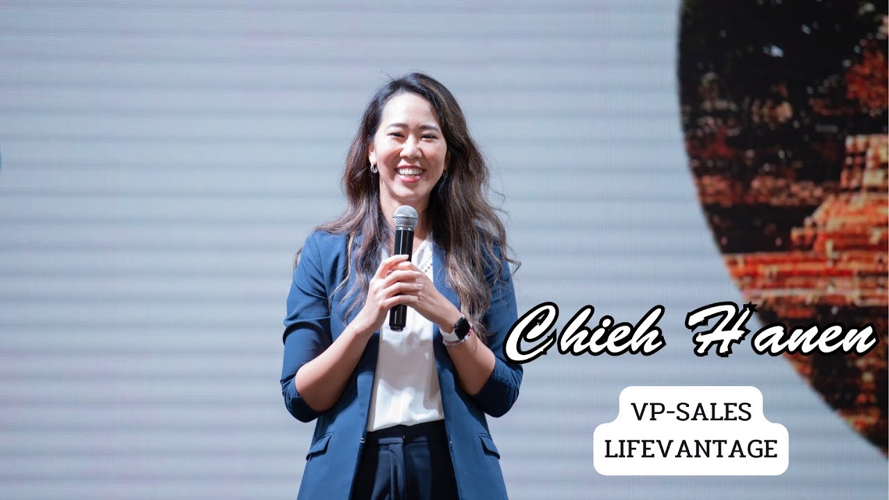 Chieh Hansen :::VP-Sales Lifevantage. หัวข้อ 3P - YouTube