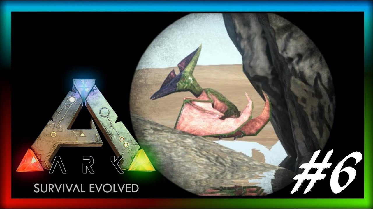 "FIRST PTERANADON FLIGHT" (ARK: Survival Evolved) #6: Flying in ARK ...