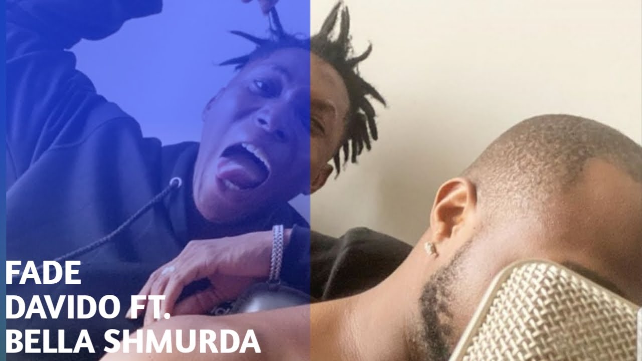 A Better Time - Davido Ft. Bella Shmurda (Fade) Official Video - YouTube
