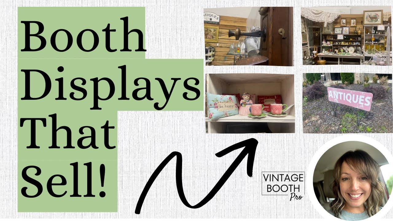 How to Create a Vintage Booth Display That Stands Out | Shop With Me ...