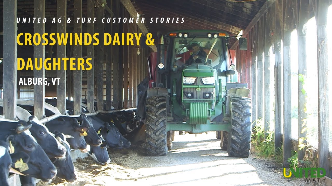 Crosswinds Dairy and Daughters in Vermont use John Deere Ag Equipment ...