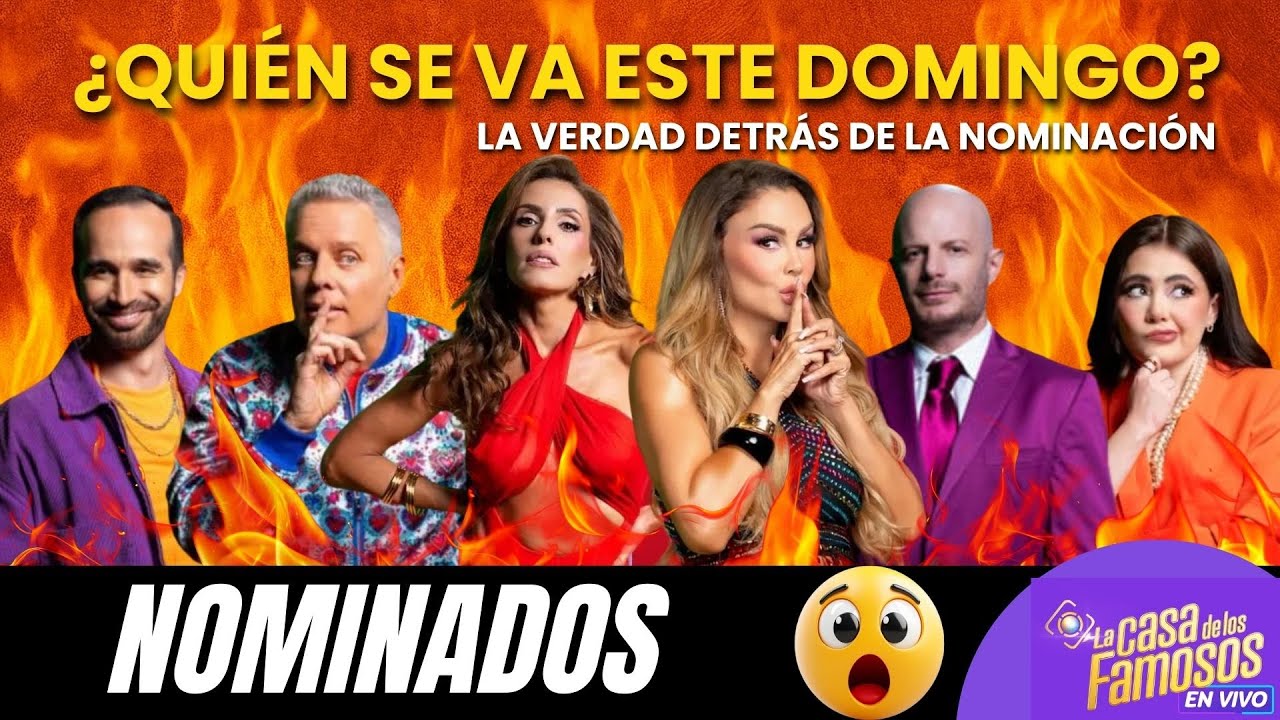 ¡ESTALLA LA CASA! Así quedaron los nominados en LCDLF - YouTube