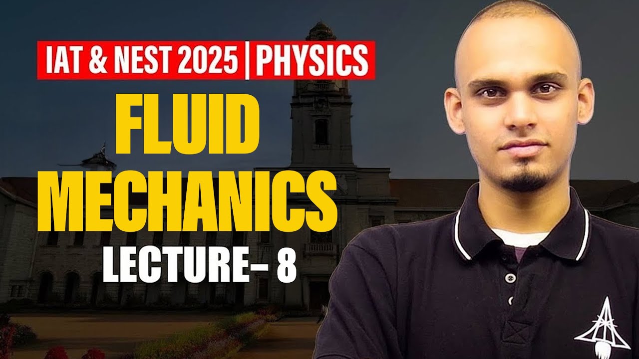 IAT & NEST 2025 | Live Physics Lecture 8 | IISc, IISER, NISER Prep 🔥 SciAstra Rescue Series ...