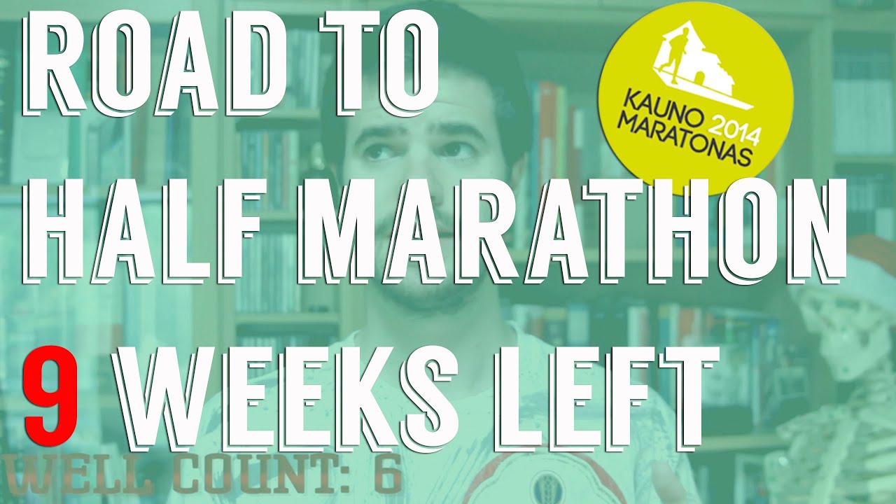 Road to Half Marathon | 9 Weeks left - YouTube