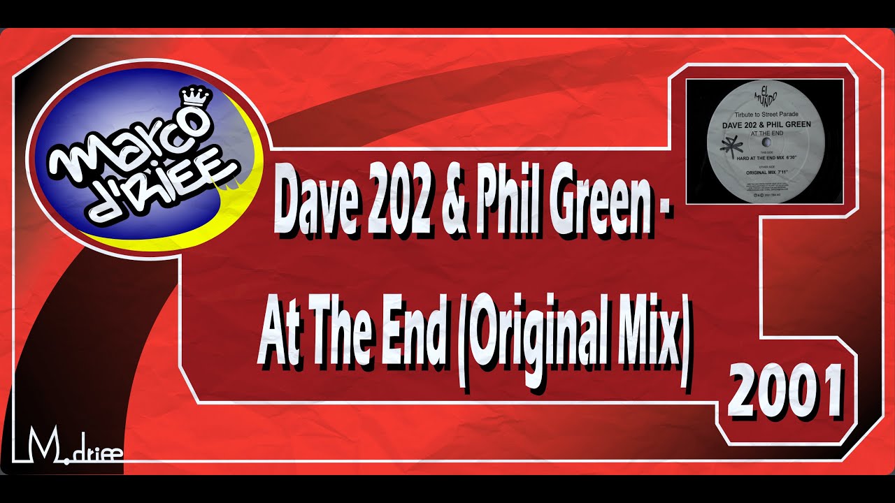 Dave 202 & Phil Green - At The End | MAXVINILOS