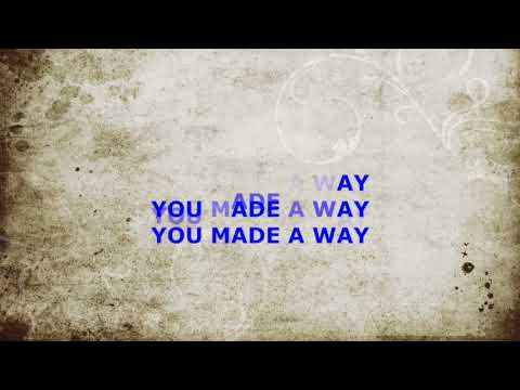 MADE A WAY LYRICS - TRAVIS GREENE - YouTube