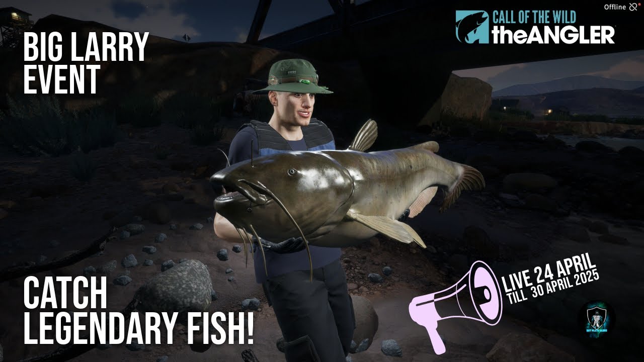 Big Larry : Legendary Fishing Hunt | April 24–30, 2025 | Call of the ...