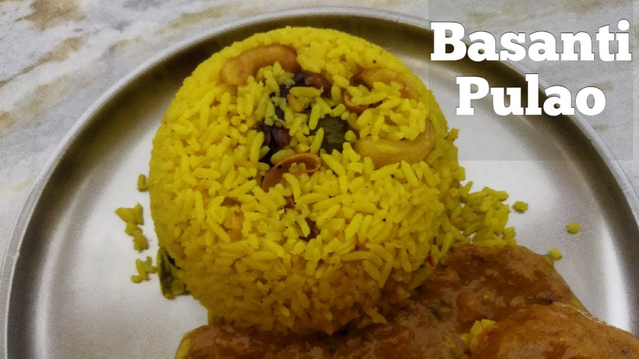 Bengali Pulao Recipe | Basanti Pulao Recipe | बंगाल की फेमस बसंती पुलाव ...