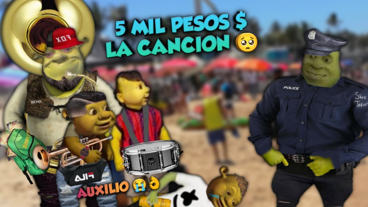 Shrek Buchon forma su BANDA MUSICAL para irse al MAR y lo corren por ...
