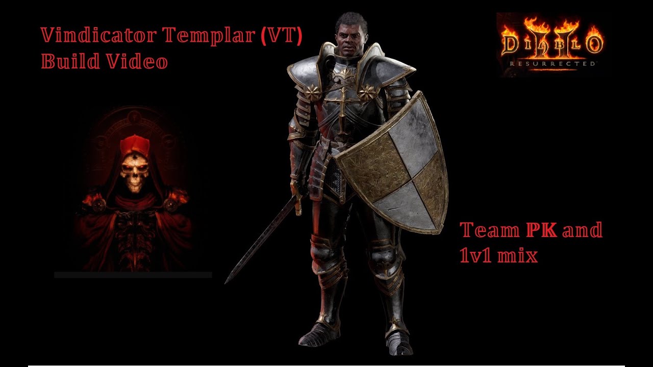Diablo 2 Resurrected - Vindicator Templar (VT) Build video and PKs ...