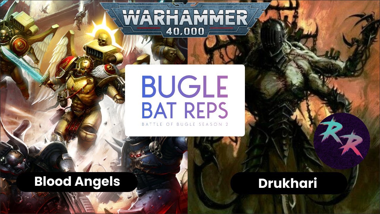Blood Angels vs Drukhari | Battle of Bugle Season 2 | Warhammer 40k ...