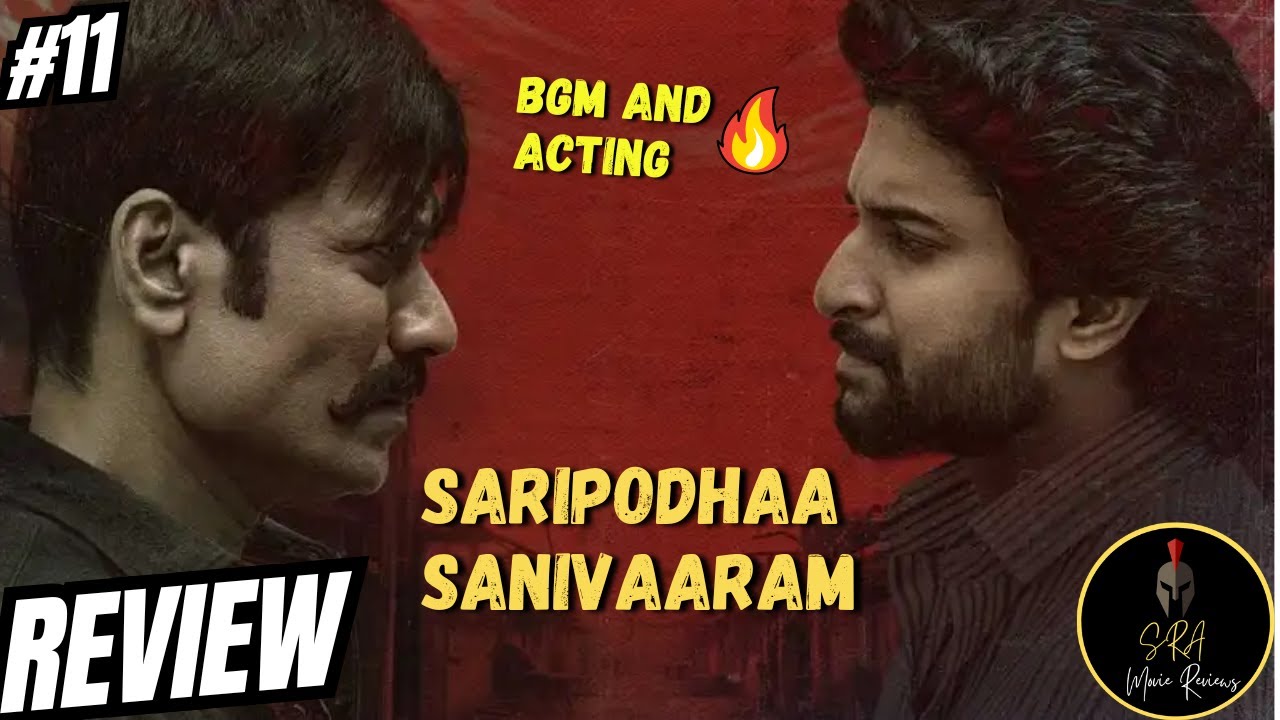 Saripodhaa Sanivaaram Movie Review by SRA | Telugu | Nani, Vivek ...