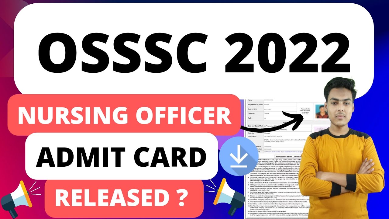 osssc nursing officer admit card 2022 | osssc nursing admit card ...