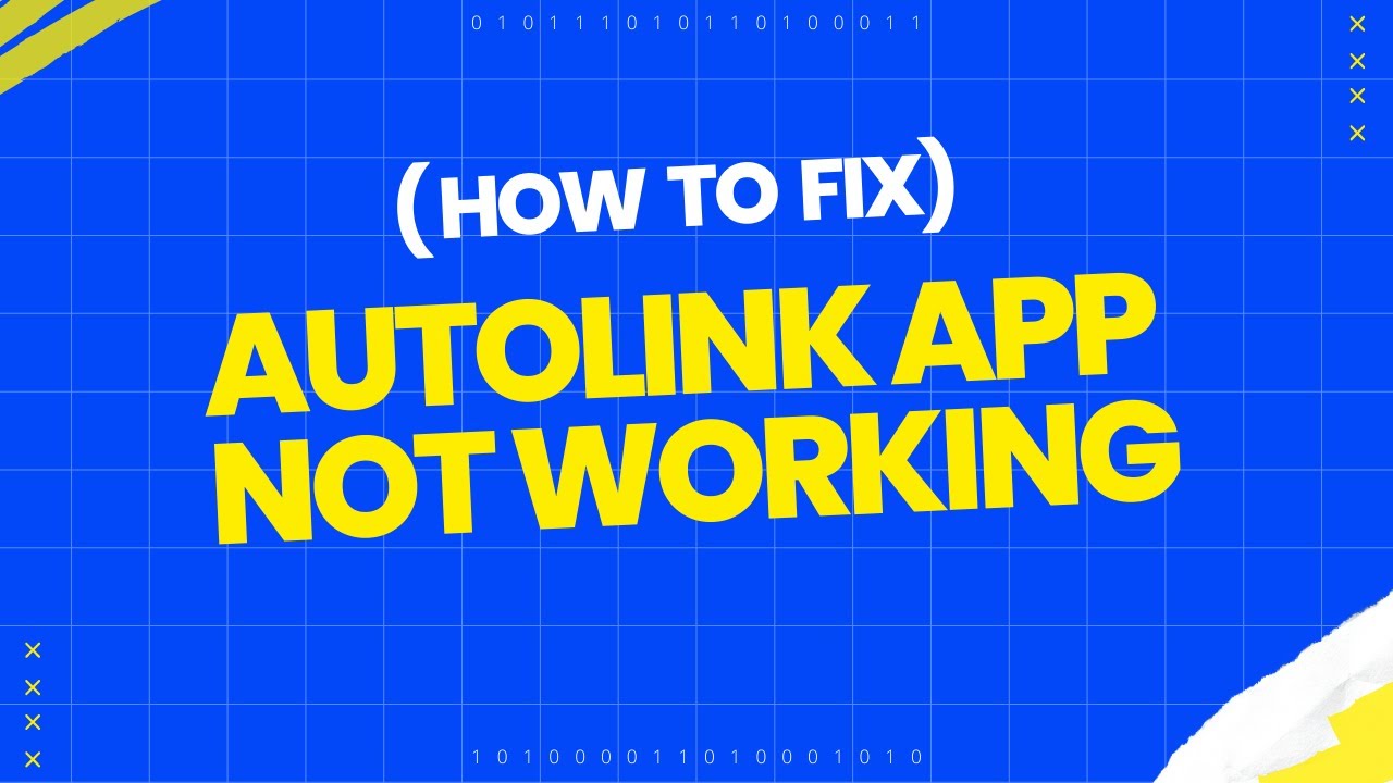 How to fix Autolink app not working? - YouTube