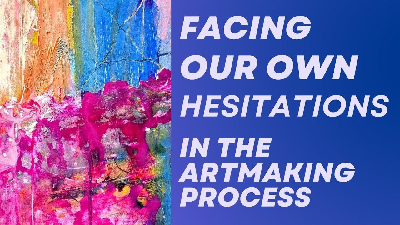 The Art Process : Sometimes You Just Have To Make A Move (& Take A Chance) - YouTube